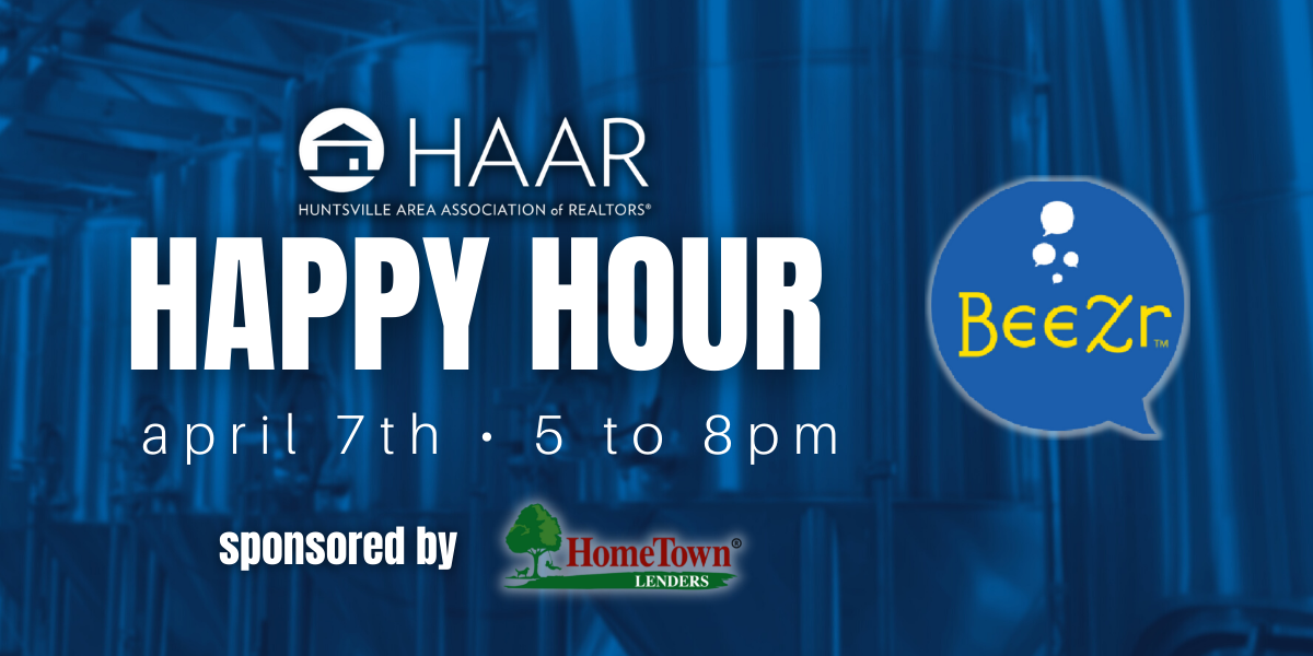 Join us at the April HAAR Happy Hour - Huntsville Area Association of ...