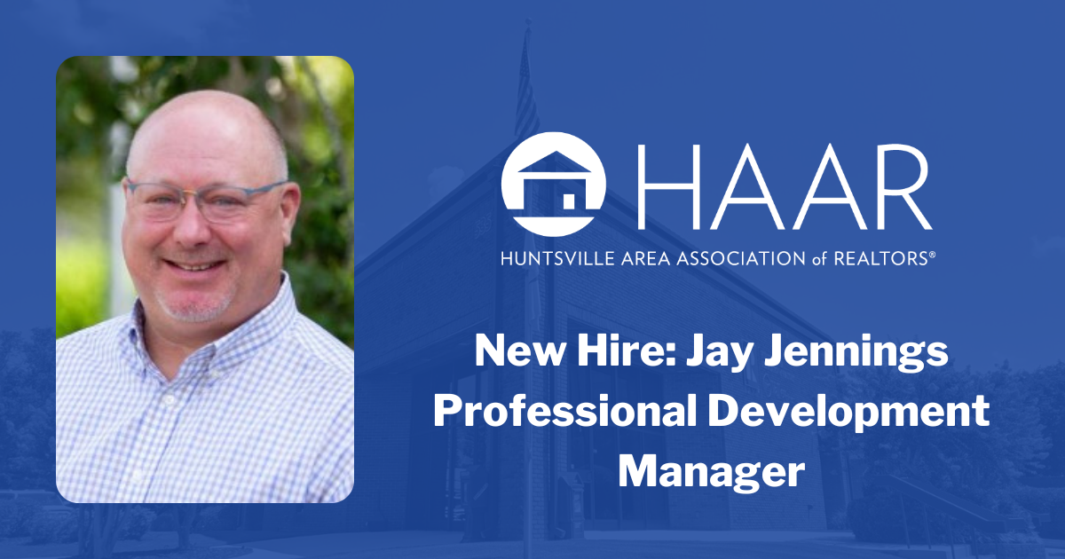 New Hire at HAAR: Jay Jennings - Huntsville Area Association of Realtors